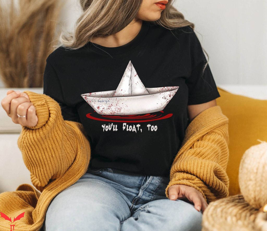 You'll Float Too T-Shirt Boat Horror IT The Movie
