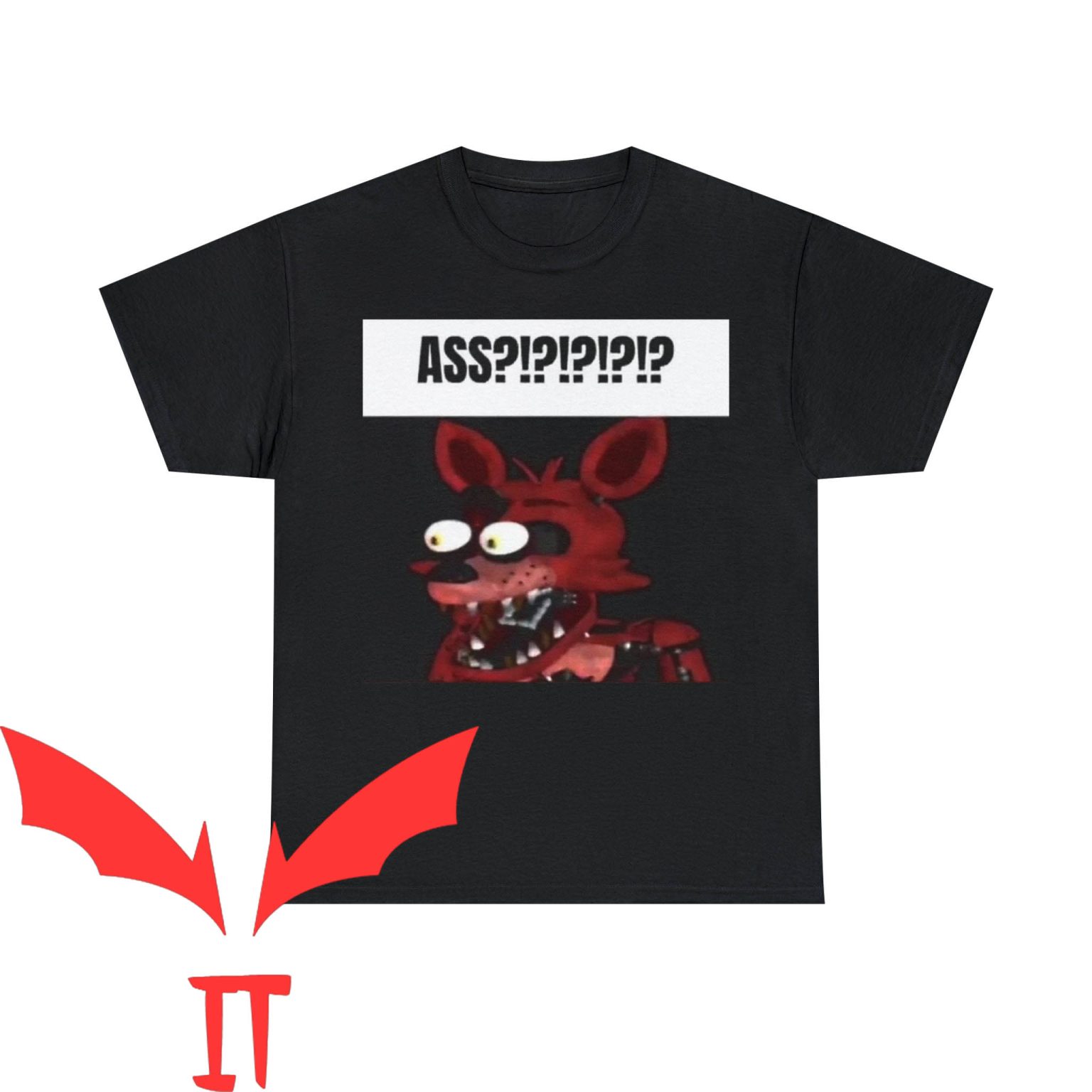 Five Nights At Freddys T-Shirt FNAF Foxy Freddy Meme