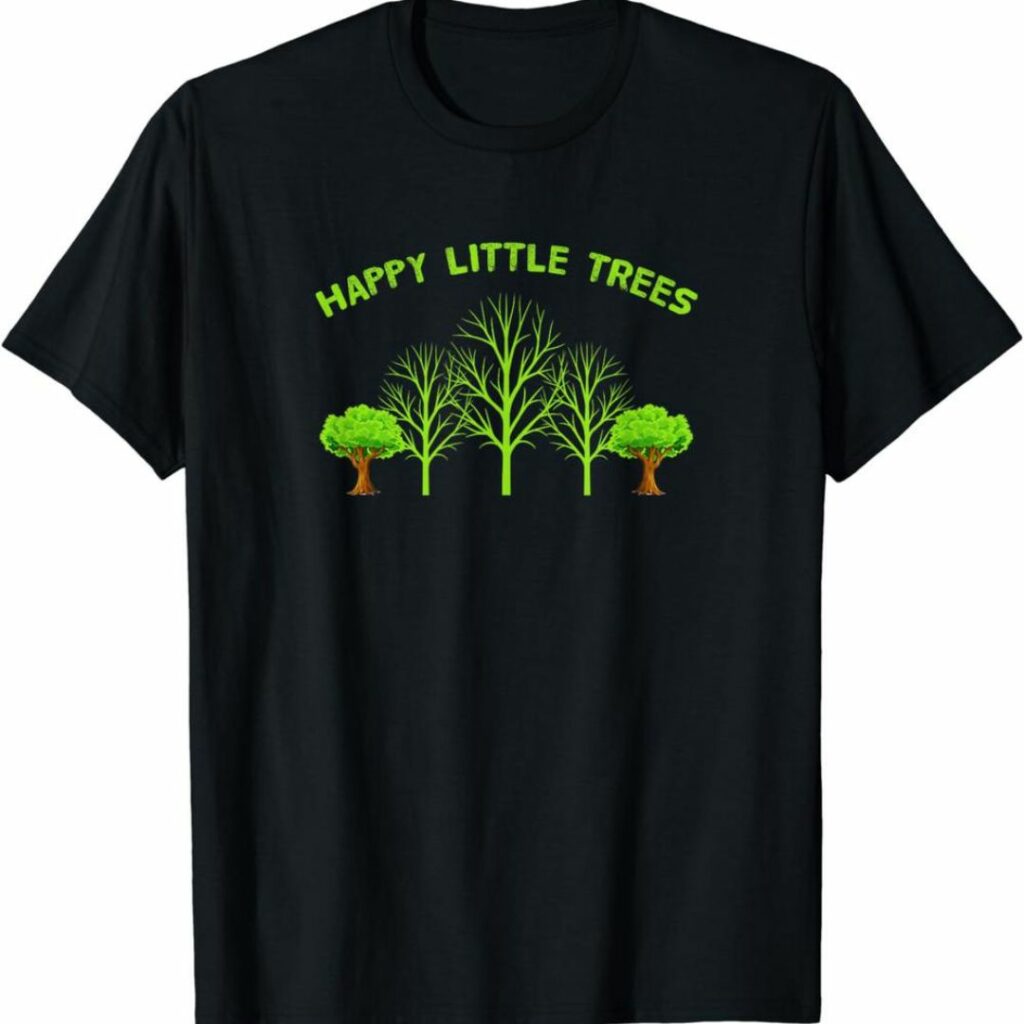 Dollar Tree T-Shirt Happy Little Trees