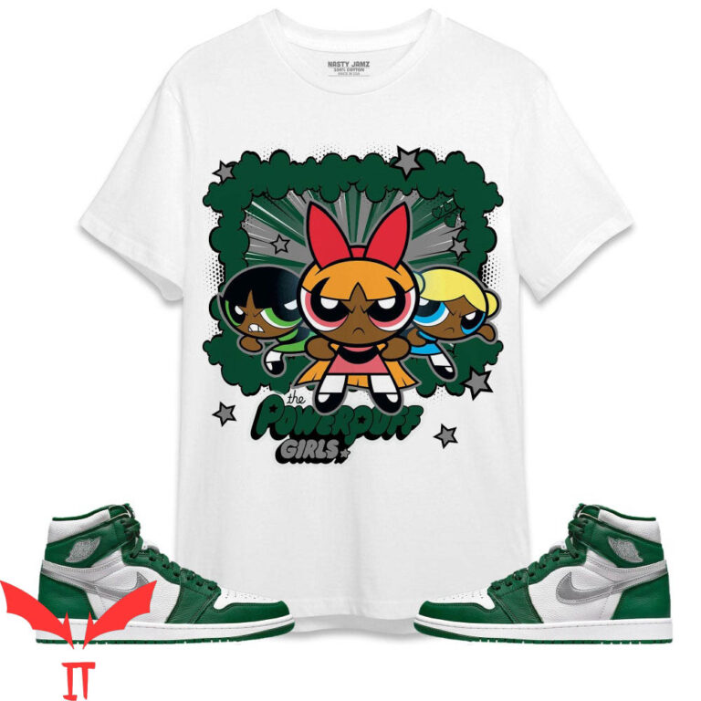 Gorge Green T-Shirt Jordan 1 High OG The Powerpuff Girls